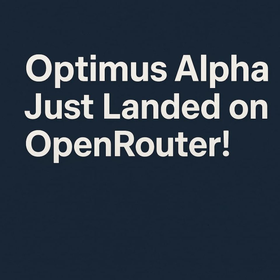 Optimus Alpha on openrouter, who is it from? - Prompt Blueprints